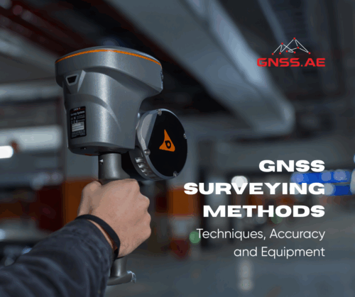 GNSS Surveying Methods: Techniques, Accuracy, and Equipment - gnss.ae