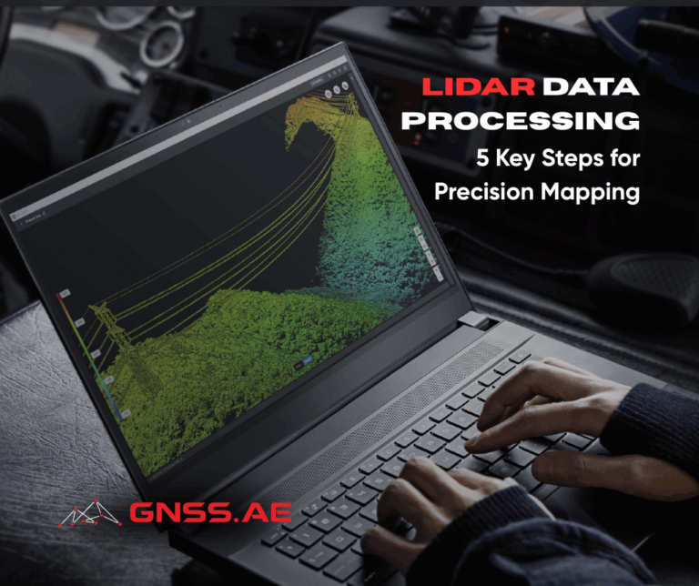 Lidar Data Processing 5 Key Steps For Precision Mapping Gnssae
