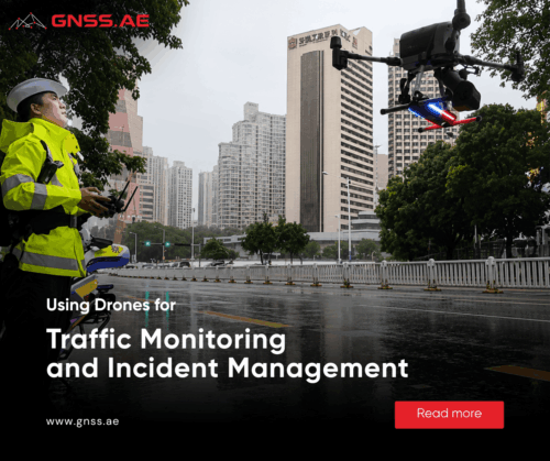 Using Drones for Traffic Monitoring and Incident Management - gnss.ae